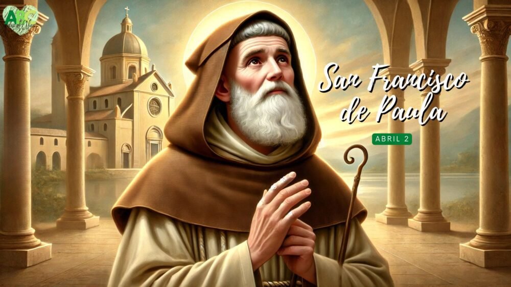 San Francisco De Paula El Santo De La Penitencia Y Los Milagros Abc